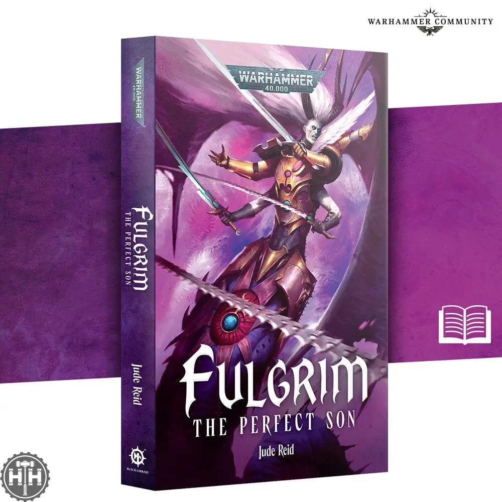 HammerHouse | Fulgrim: The Perfect Son (Pb) by Games Workshop at $19.00 ...