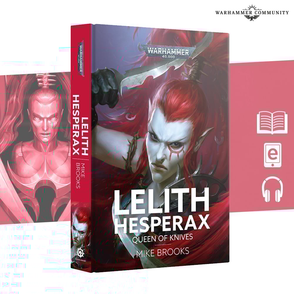 HammerHouse | Lelith Hesperax: Queen Of Knives (Hb) by Games Workshop ...